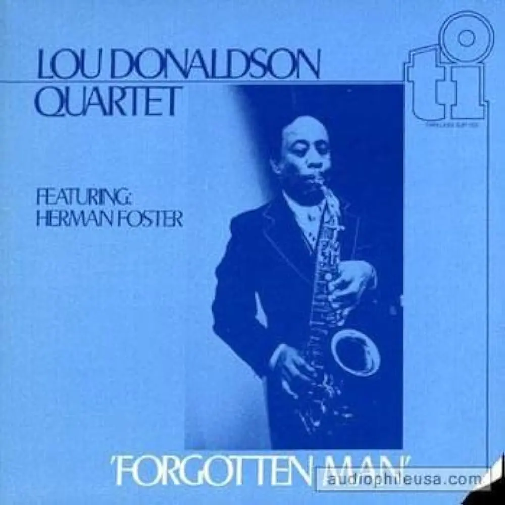 LOU DONALDSON - FORGOTTEN MAN