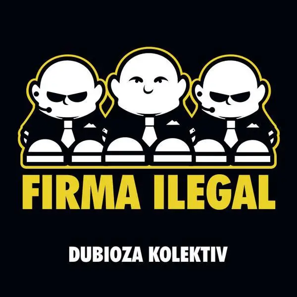 Dubioza kolektiv-Firma Ilegal (yellow vinyl)