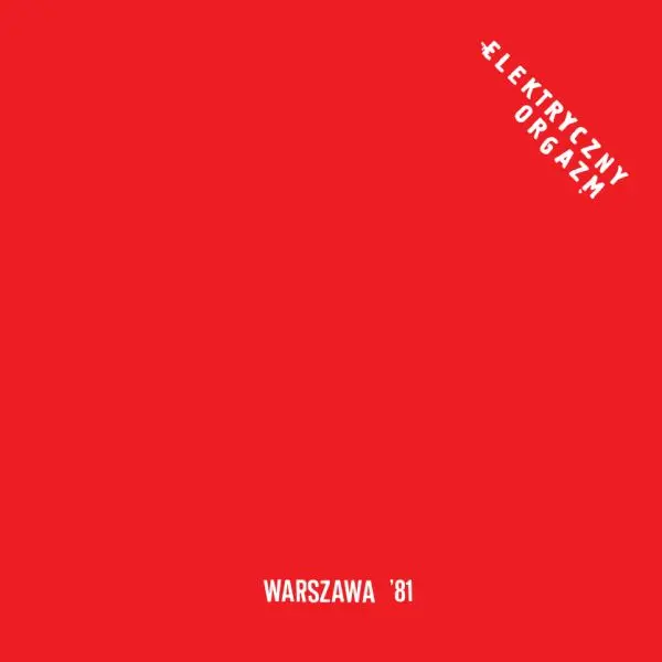 ELEKTRICNI ORGAZAM-WARSZAWA LP