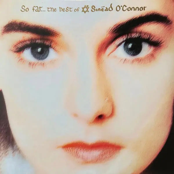 O'CONNOR, SINEAD - SO FAR..... -TRANSPAR-