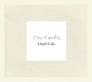 Lloyd Cole - Standards