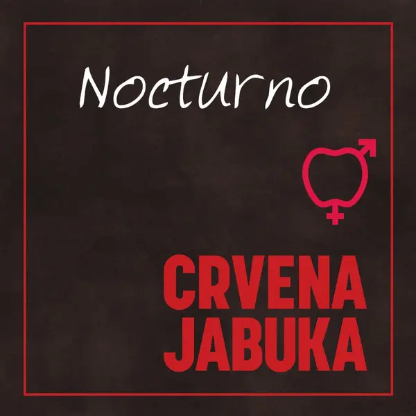 CRVENA JABUKA NOCTURNO LONG PLAY