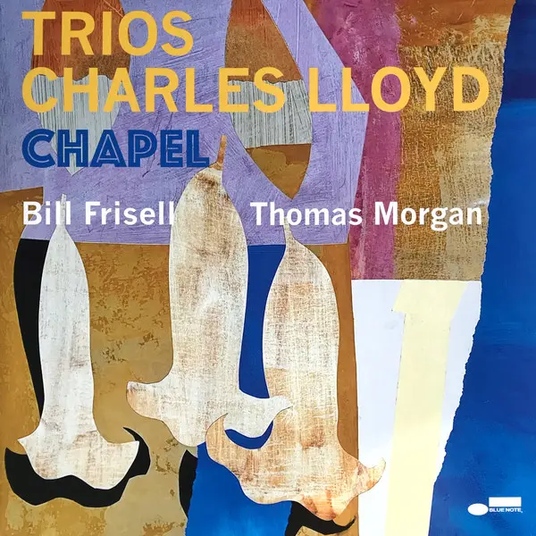 Lloyd, Charles - Trios: Chapel -Hq-