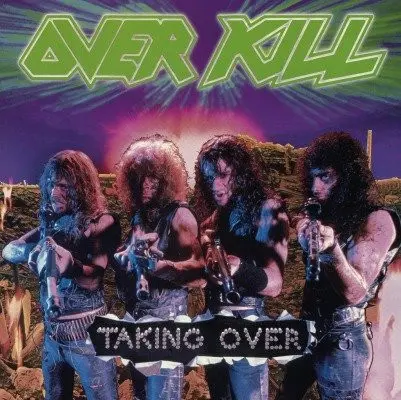 Overkill-Taking Over -