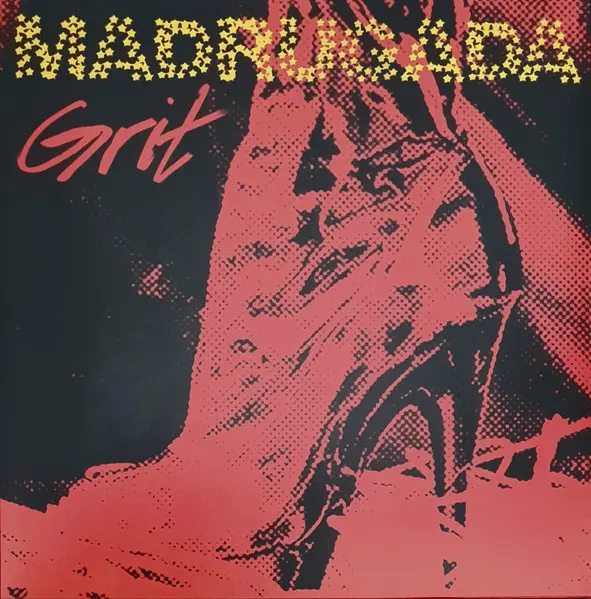 Madrugada - Grit