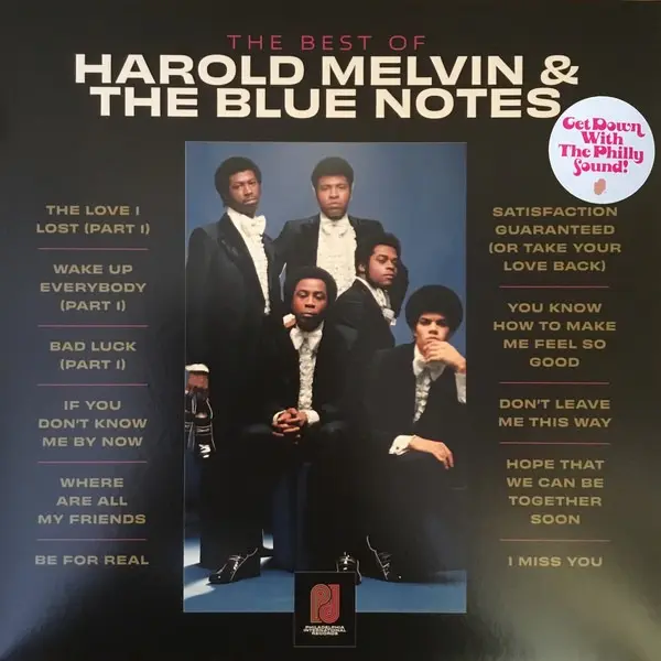 Melvin, Harold &amp; The Blue Notes - The Best Of Harold Melvin &amp; The Blue Not