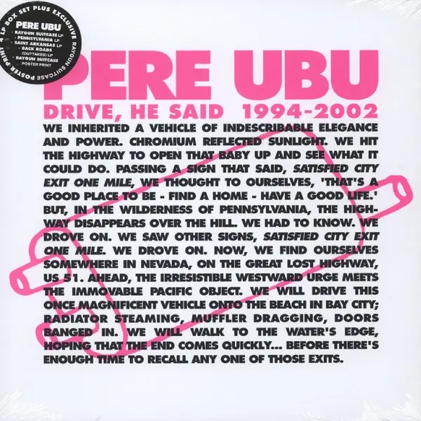 PERE UBU - DRIVE HE SAID 1994 - 2002 (BOX SET)