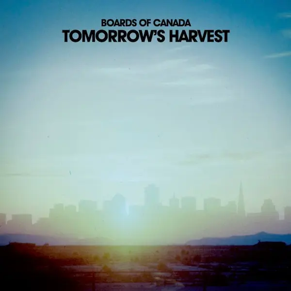 Boards Of Canada - Tomorrow's Harvest (Gatefold 2LP+MP3)