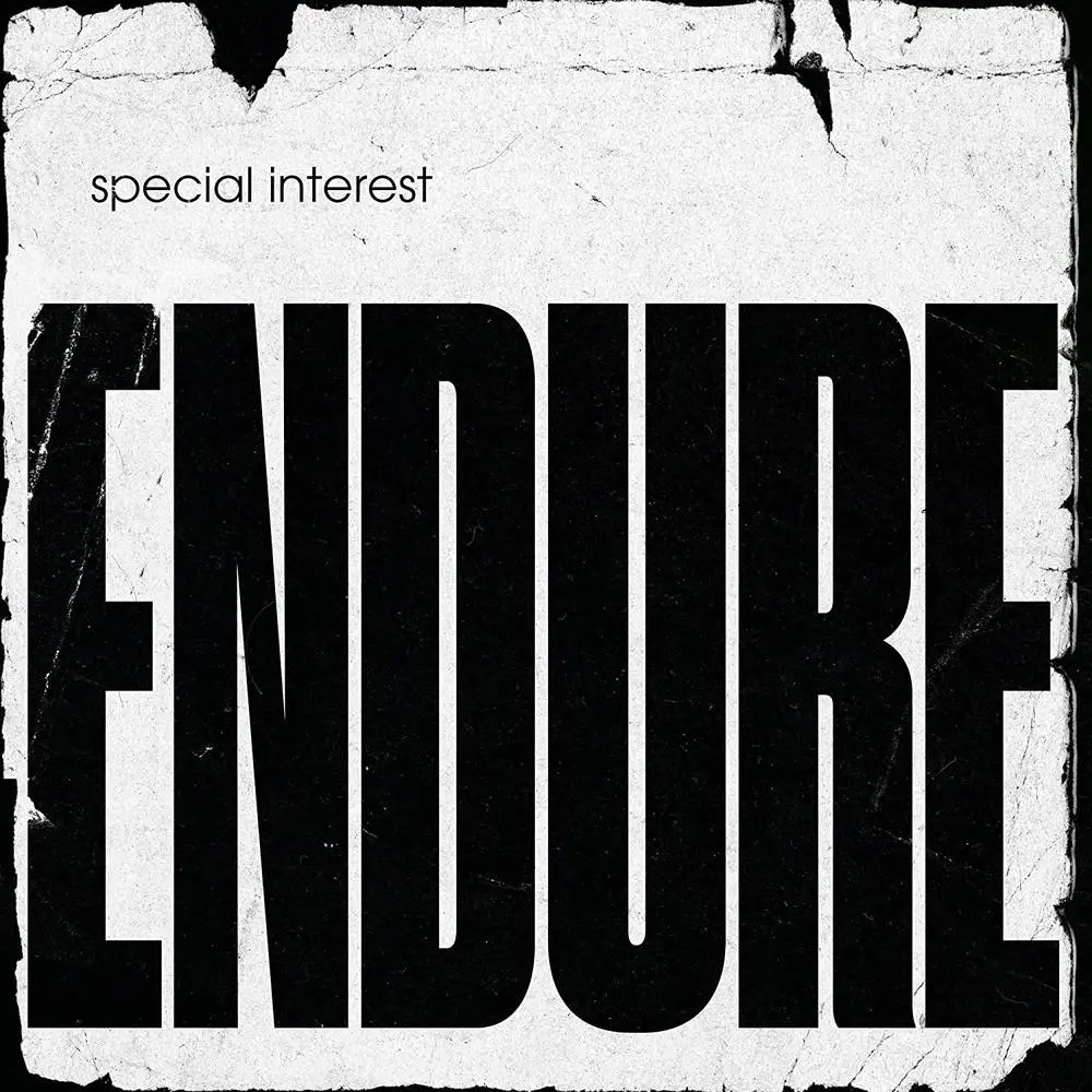 SPECIAL INTEREST - Endure