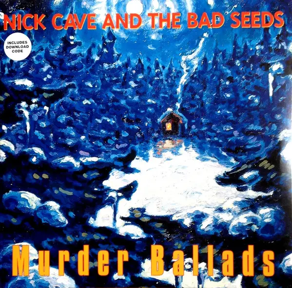 CAVE, NICK &amp; THE BAD SEED - MURDER BALLADS