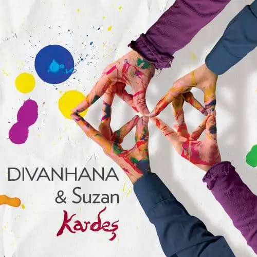Divanhana & Suzan - Kardes