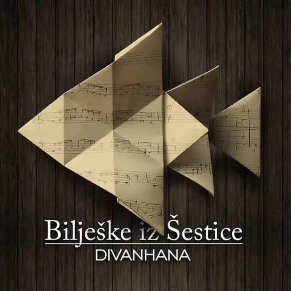 Divanhana - Bilješke Iz Šestice