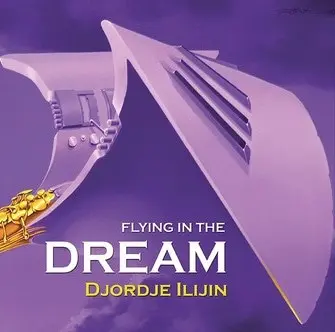 Đorđe Ilijin - Flying In The Dream