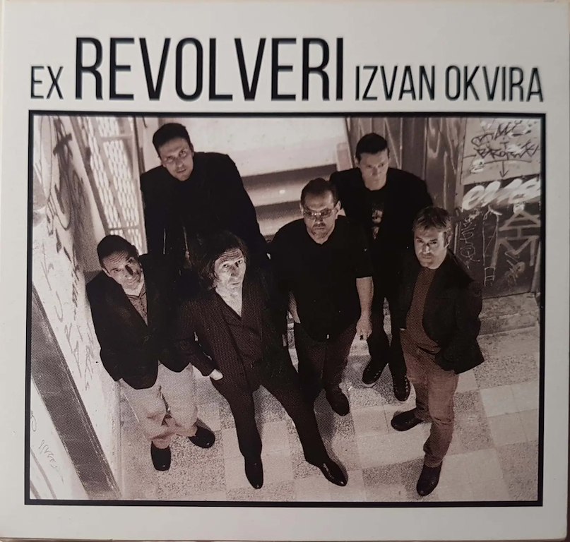 Ex Revolveri - Iznad Okvira