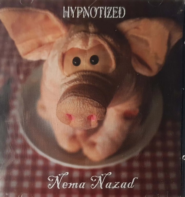 Hypnotized - Nema Nazad