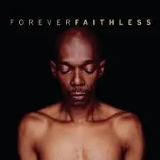 Faithless - Greatest Hits - Forever