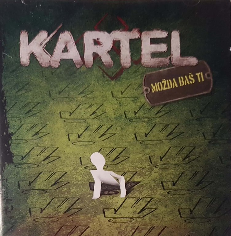 Kartel - Možda Baš Ti