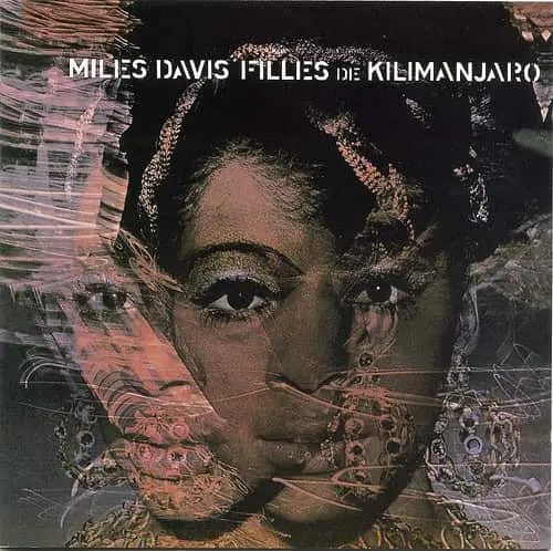 Miles Davis - Filles De Kilimanjaro (Remaster)