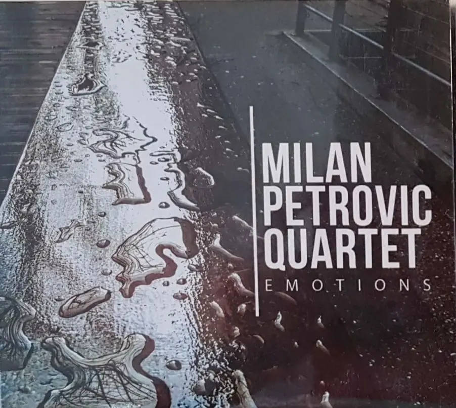 Milan Petrovic Quartet - Emotions