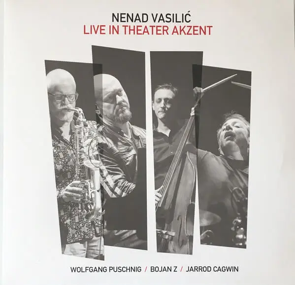 Nenad Vasilić - Live In Theater Akzent