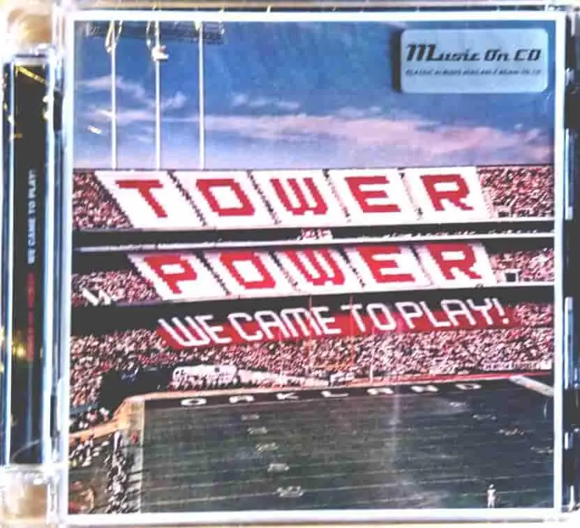 Tower Of Power - We Came To Play