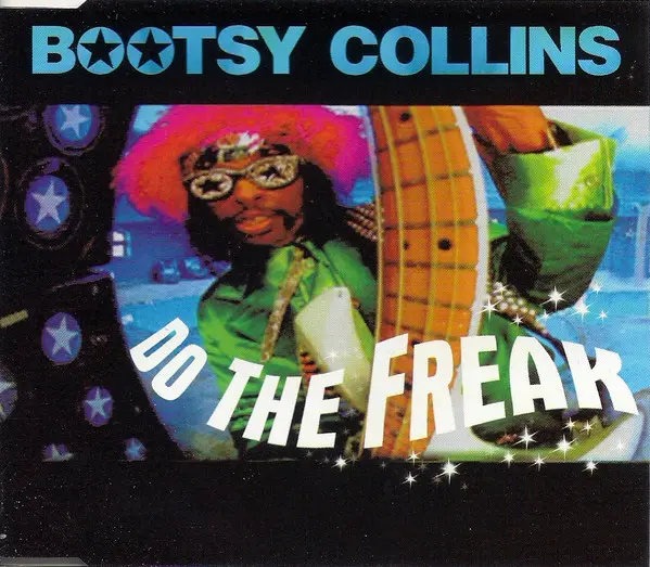 Bootsy Collins - Do The Freak - Wb