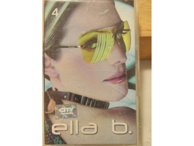 ELLA B. - 4 (4. album 2002)