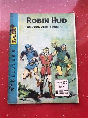 Biblioteka Lale 105 - Robin Hud - Sudbonosni turni