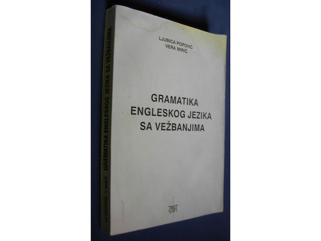 GRAMATIKA ENGLESKOG JEZIKA SA VEŽBANJIMA