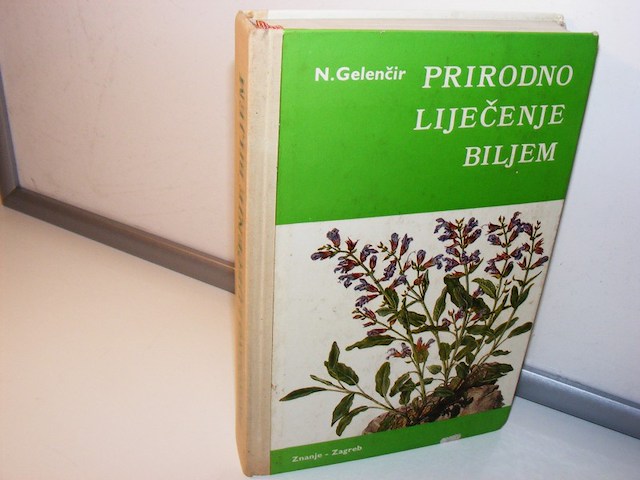 Prirodno lečenje biljem, Nikola Gelenčir