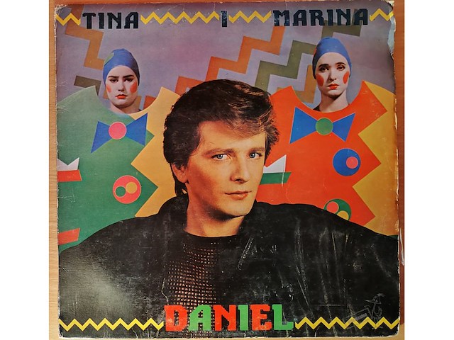 LP DANIEL - Tina i Marina (1985) NM/VG+, odlična