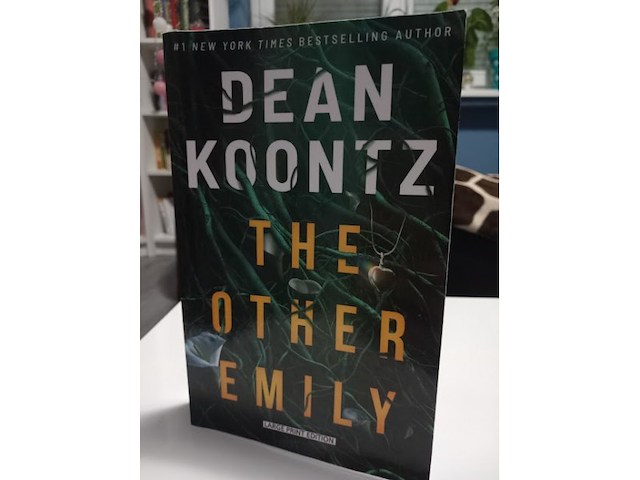 Dean Koontz - The other Emily