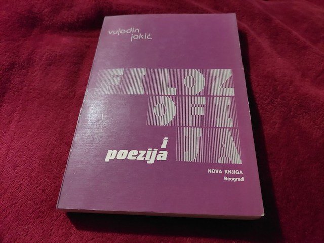 Filozofija i poezija Vujadin Jokić