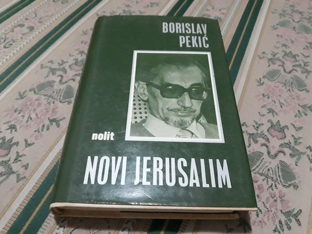 Novi Jerusalim Borislav Pekić
