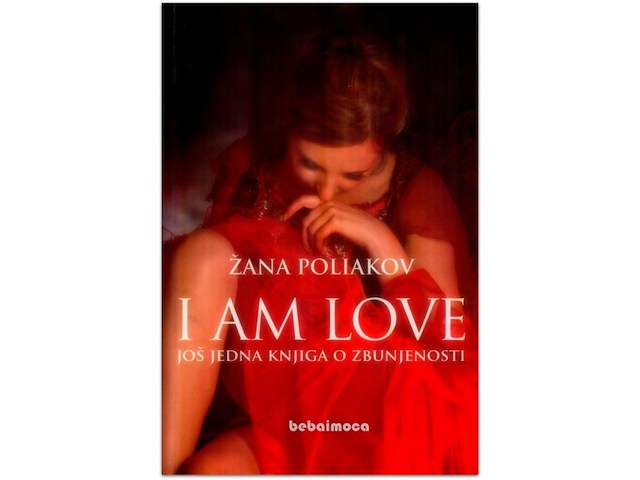 I AM LOVE - Žana Poliakov