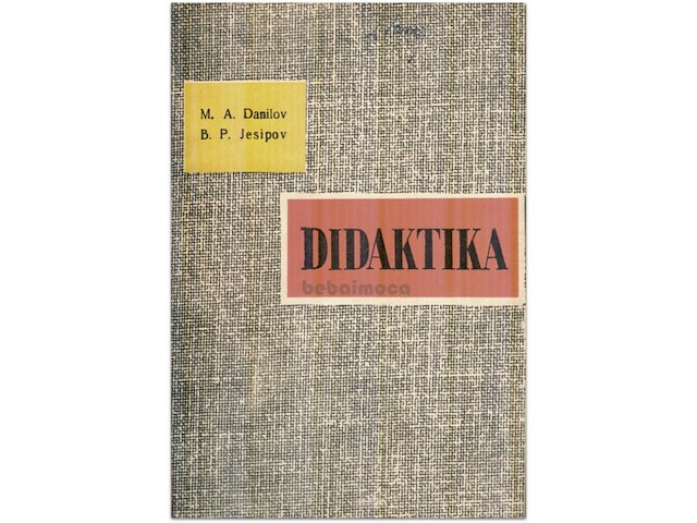 DIDAKTIKA - M. A. Danilov, B. P. Jesipov