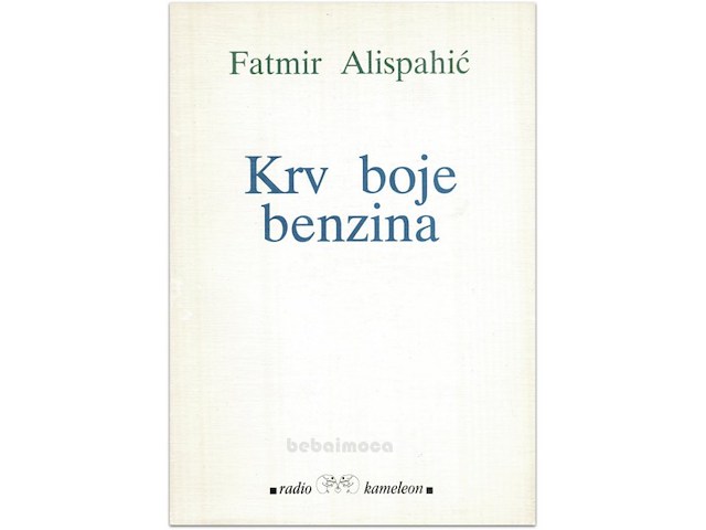KRV BOJE BENZINA - Fatmir Alispahić