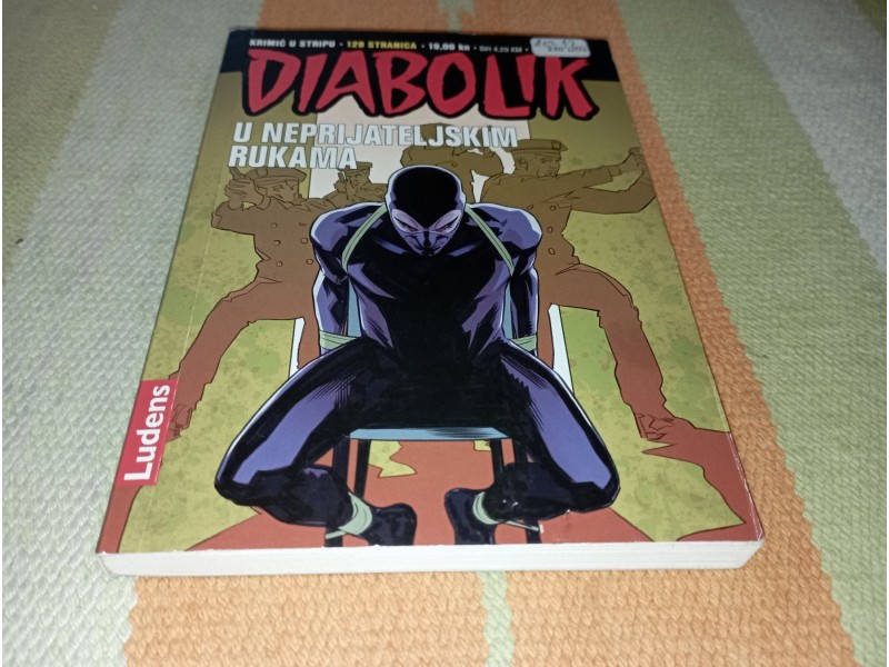 DIABOLIK broj 25 Epizoda: U NEPRIJATELJSKIM RUKAMA