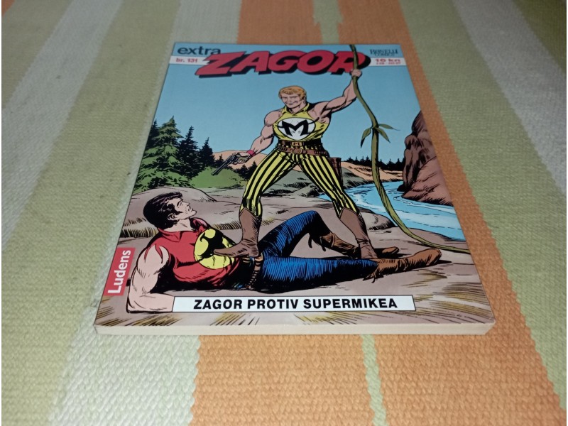 ZAGOR extra - broj 131 Epizoda: ZAGOR PROTIV SUPERMIKEA