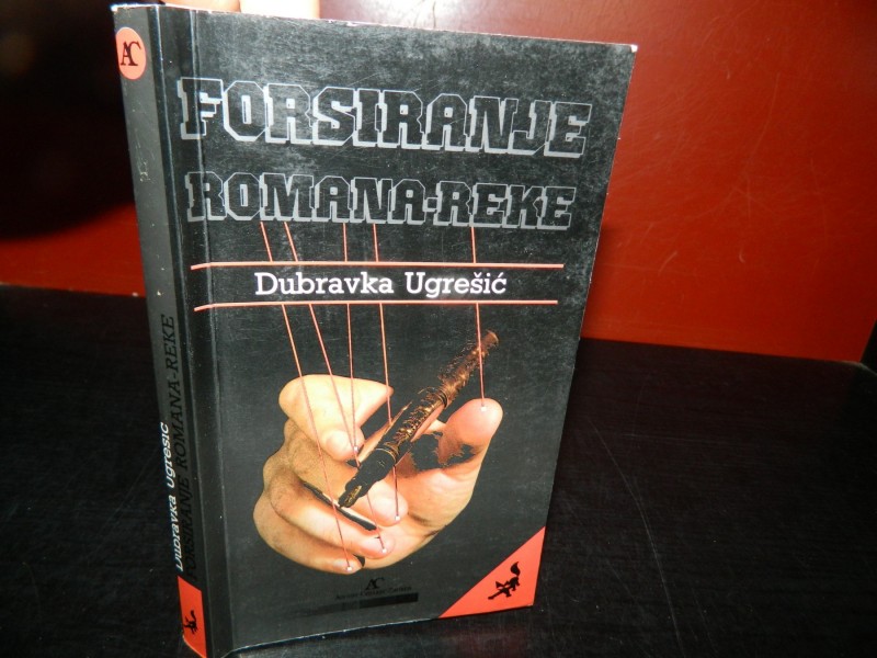 Forsiranje romana reke, Dubravka Ugrešić