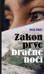 Zakon Prve Bračne Noći Od Josip Bago