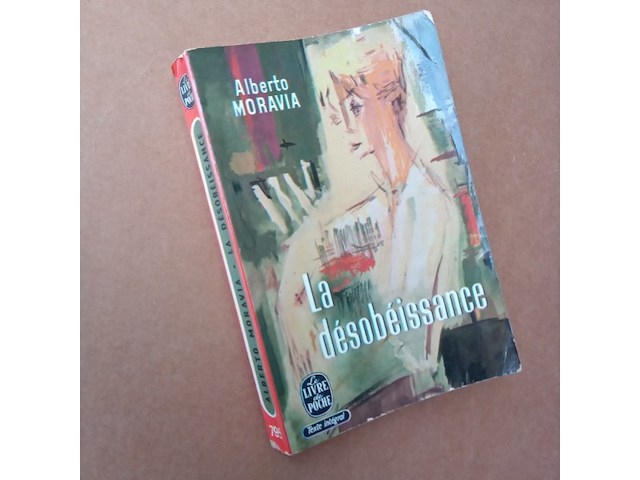 Alberto Moravia - La desobeissance (franc)