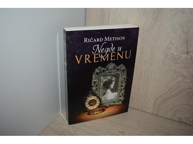 ✦ Negde u vremenu - Ričard Metison ✦