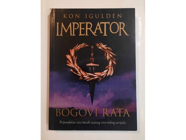 Kon Igulden: Imperator - bogovi rata
