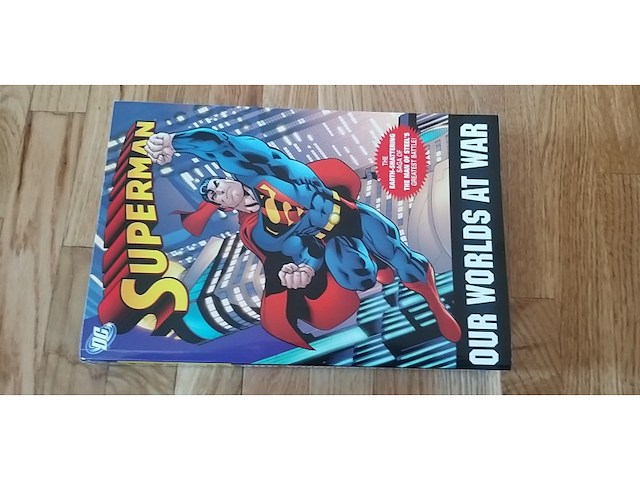 Superman: Our worlds at war