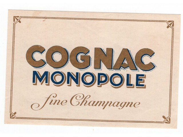 Etiketa za vinsku flašu : Cognac monopole : fine Champa