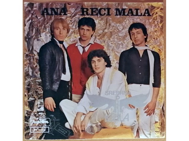 SP SREBRNA KRILA - Ana / Reci mala (`78) 3.pres odlična