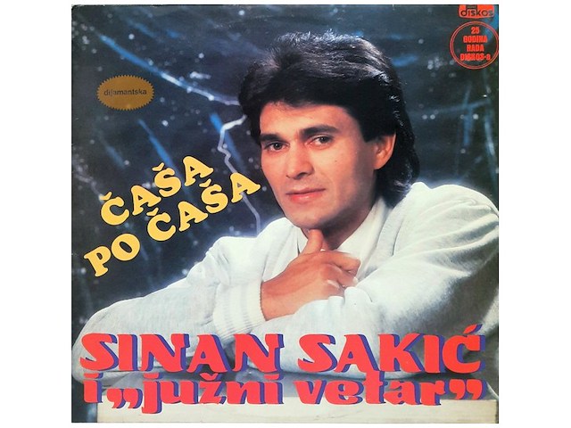 Sinan Sakić  ‎– Čaša Po Čaša  LP