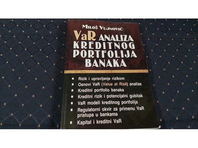 Var analiza kreditnog portfolija banaka/M.Vujnovic