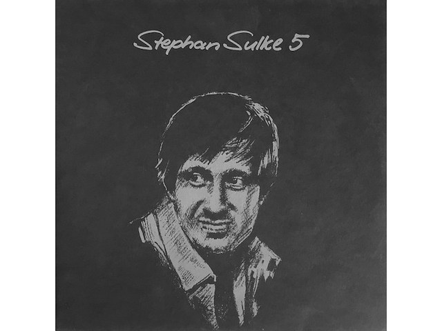 Stephan Sulke – Stephan Sulke 5